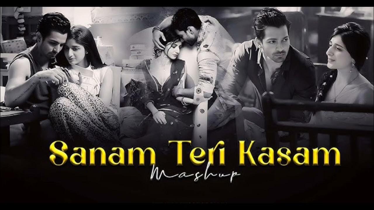 Sanam Teri Kasam Mashup | BBL LOFI | Arijit Singh | Himesh Reshammiya | Heart Broken Mashup 2025 ...