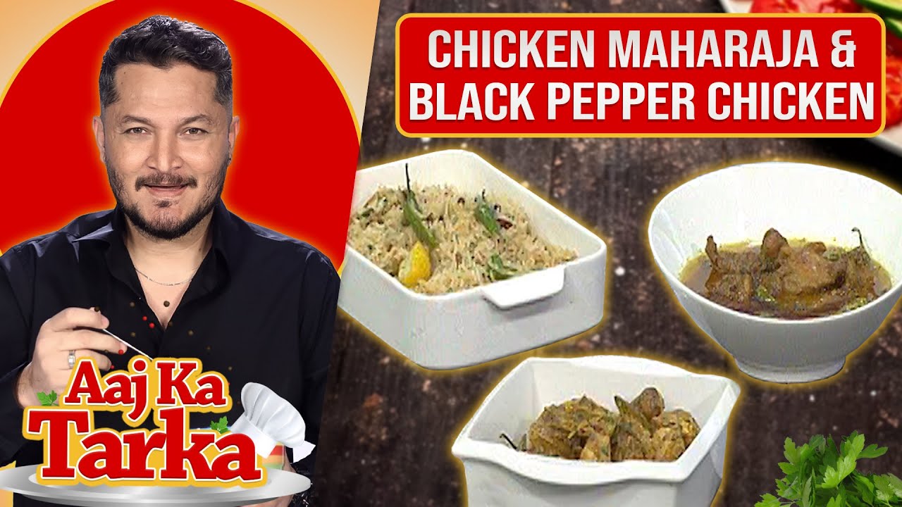 Chicken Maharaja & Black Pepper Chicken with Rice Recipe by Chef Jalal ...