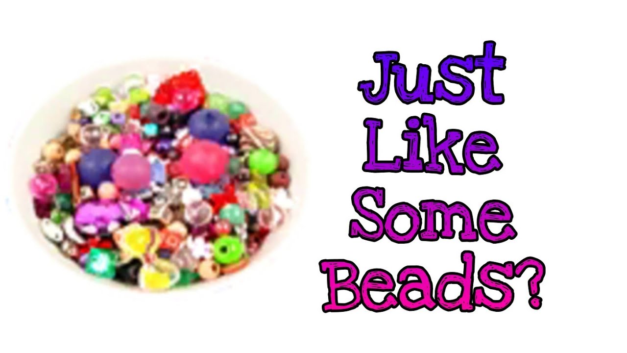 Just like some beads? - YouTube