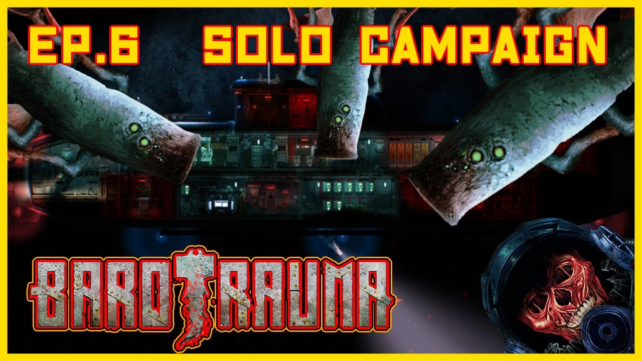 Barotrauma Campaign Ep. 6 - Non Stop Hammerhead Attacks and Gardening ...