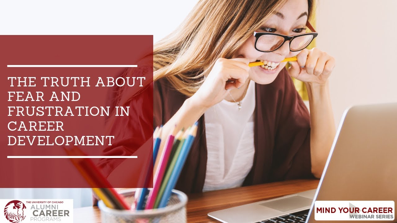 Mind Your Career | The Truth About Fear and Frustration in Career ...