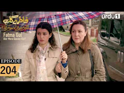 Fatma Gul | Episode 204 | Turkish Drama | 16 March 2026