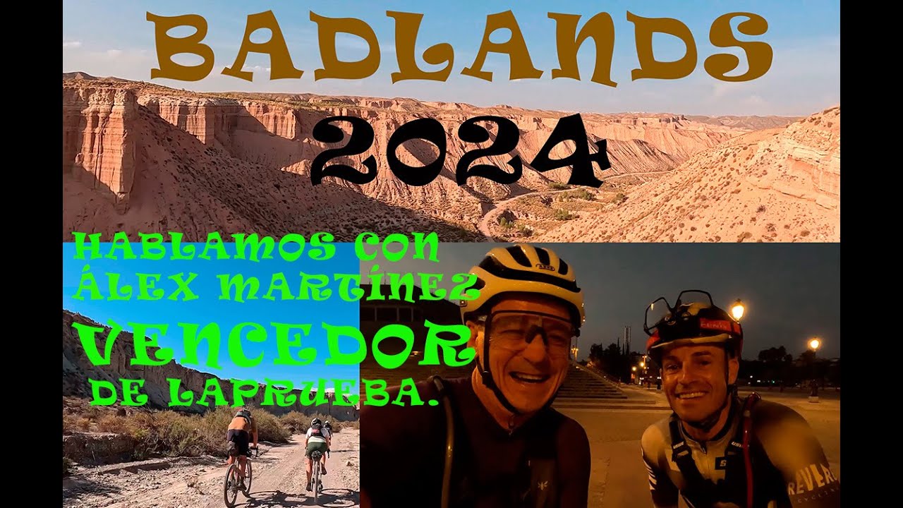 VIDEO BADLANDS 2024 CON ENTREVISTA ANTES DE LA SALIDA A ALEX MARTINEZ ...