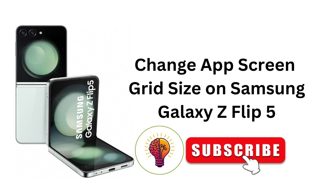 How to Change App Screen Grid Size on Samsung Galaxy Z Flip 5 - YouTube