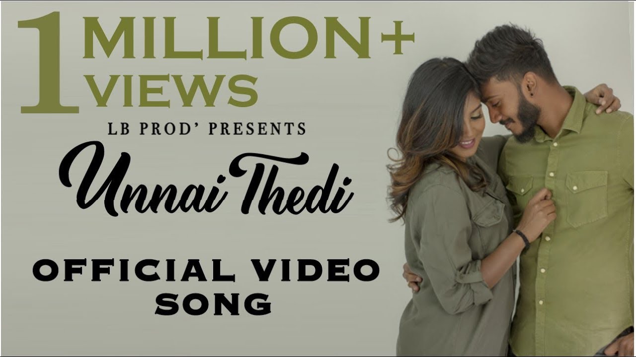 Unnai Thedi - Official Music Video | Anushanth | T.Kabilan ft. Tha ...