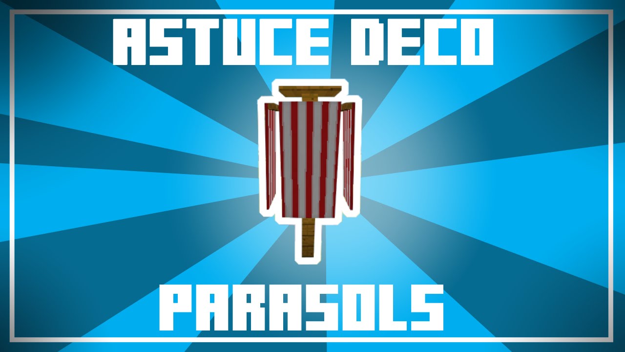 Astuce Déco - 3 designs de PARASOLS dans Minecraft ! - YouTube