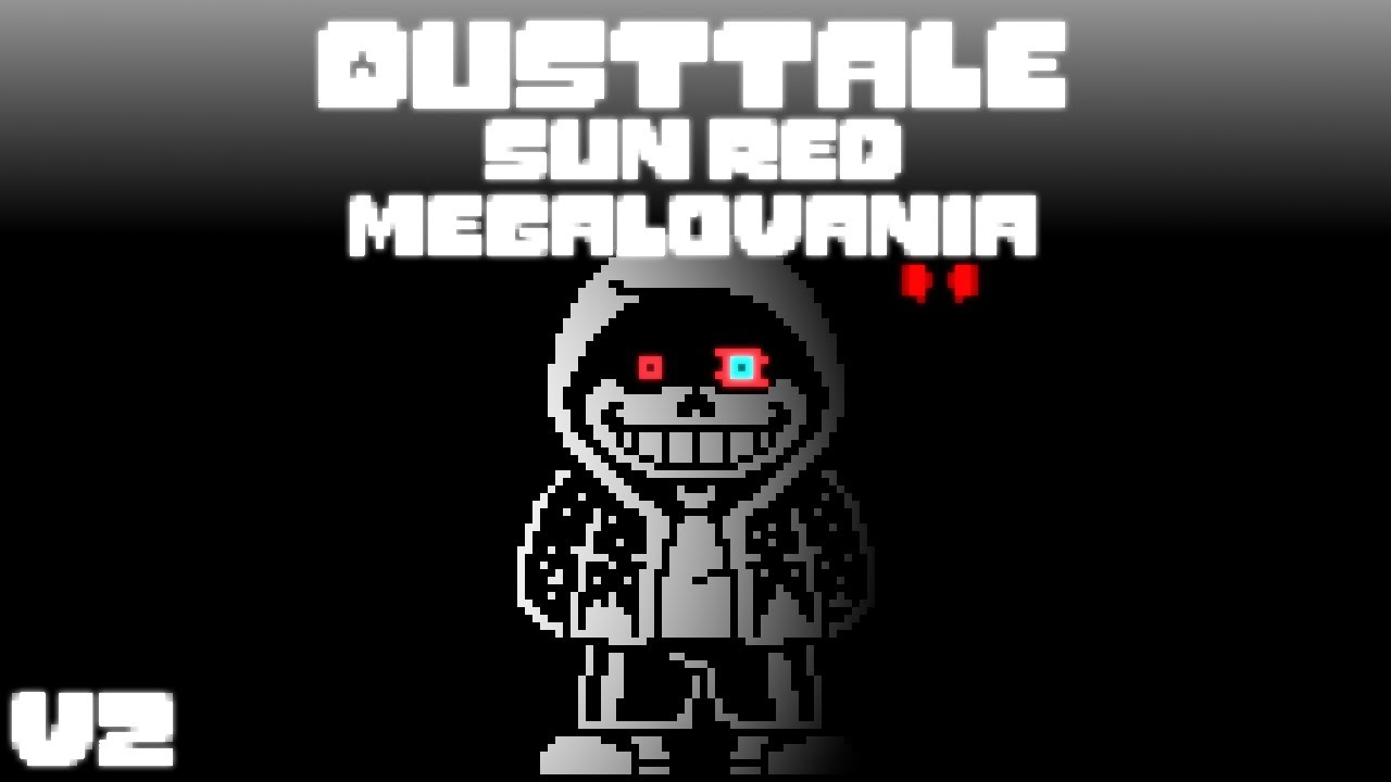 [Dusttale] Sun Red Megalovania v2 - YouTube
