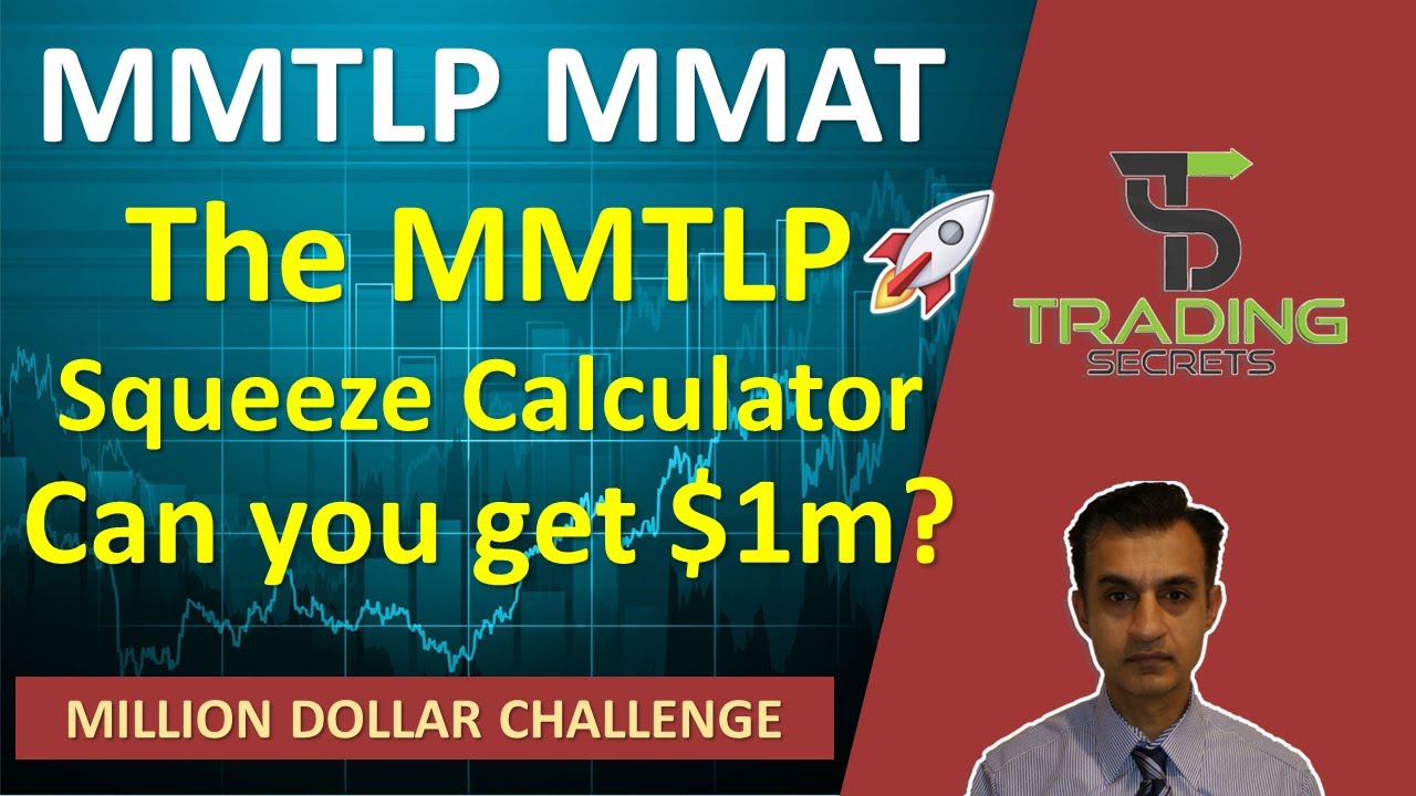 MMTLP A new Squeeze Calculator for your strategy, to see if you can ...