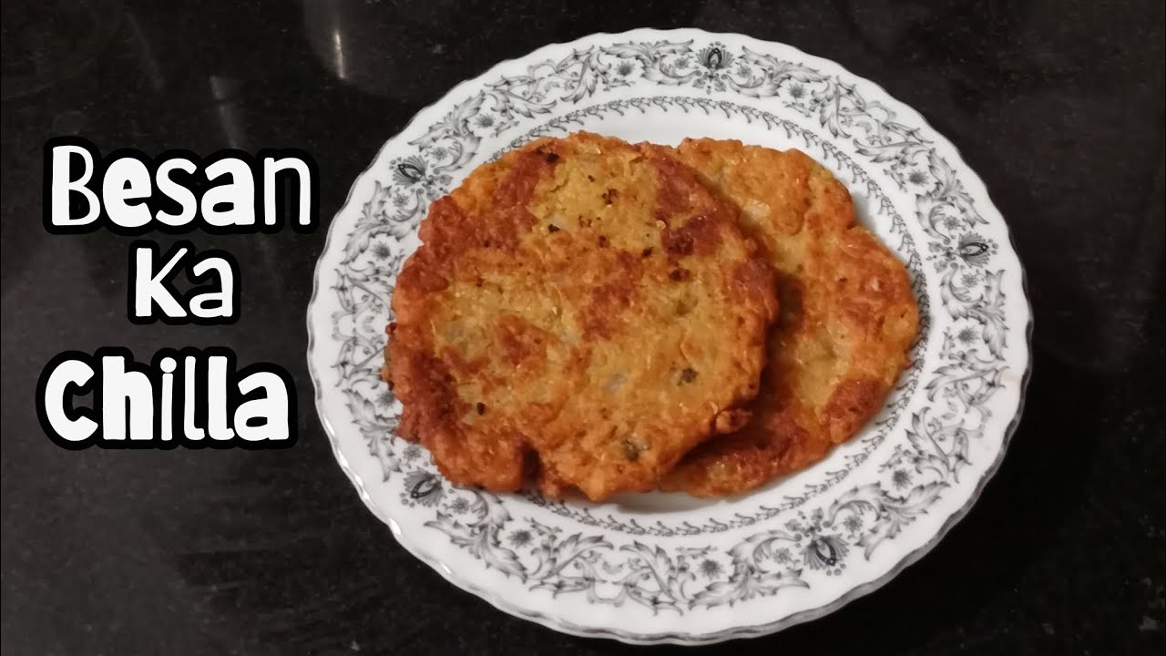 Besan ka Chilla Recipe | Quick and Healthy Pakistani Breakfast | Do Try ...