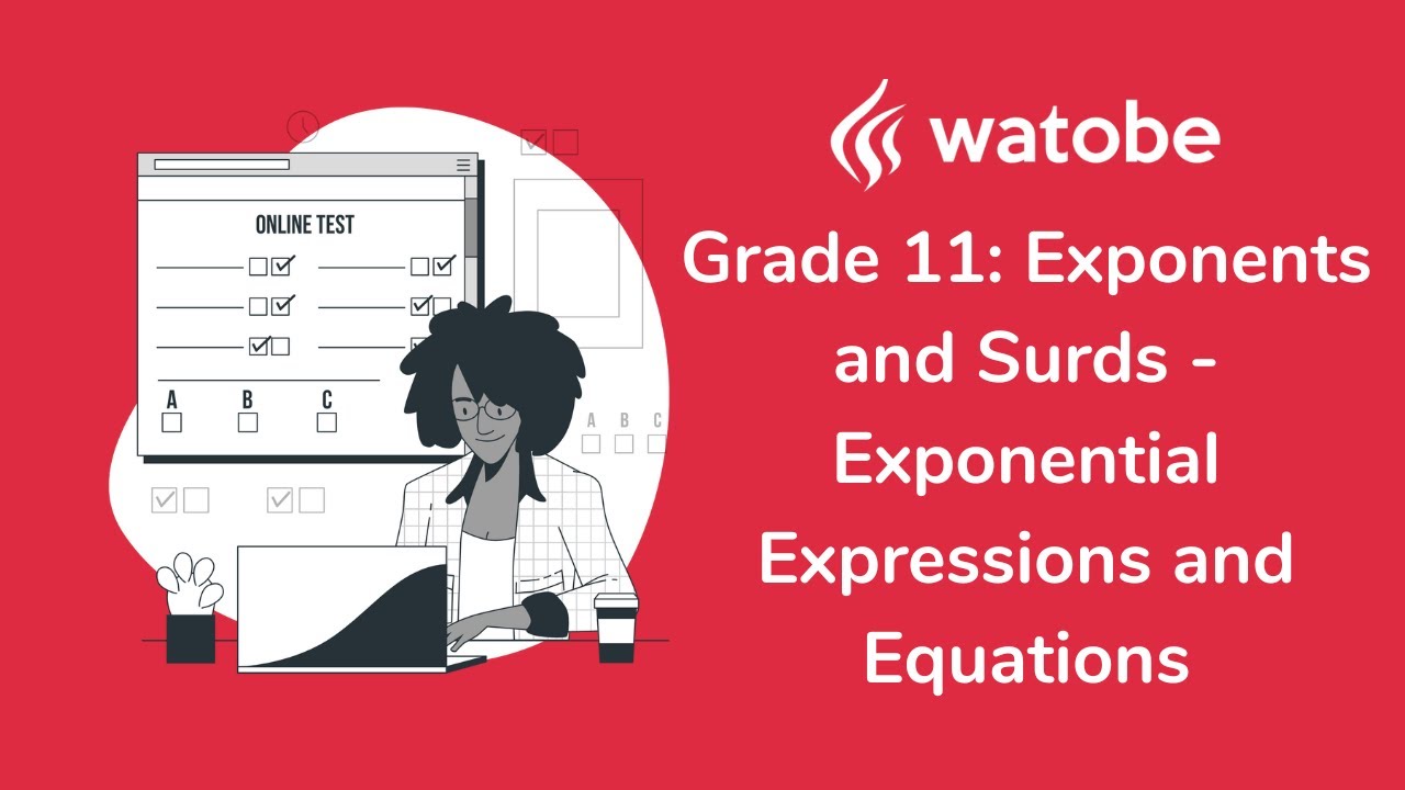 Grade 11 - Exponents and Surds (exponential expressions and equations ...