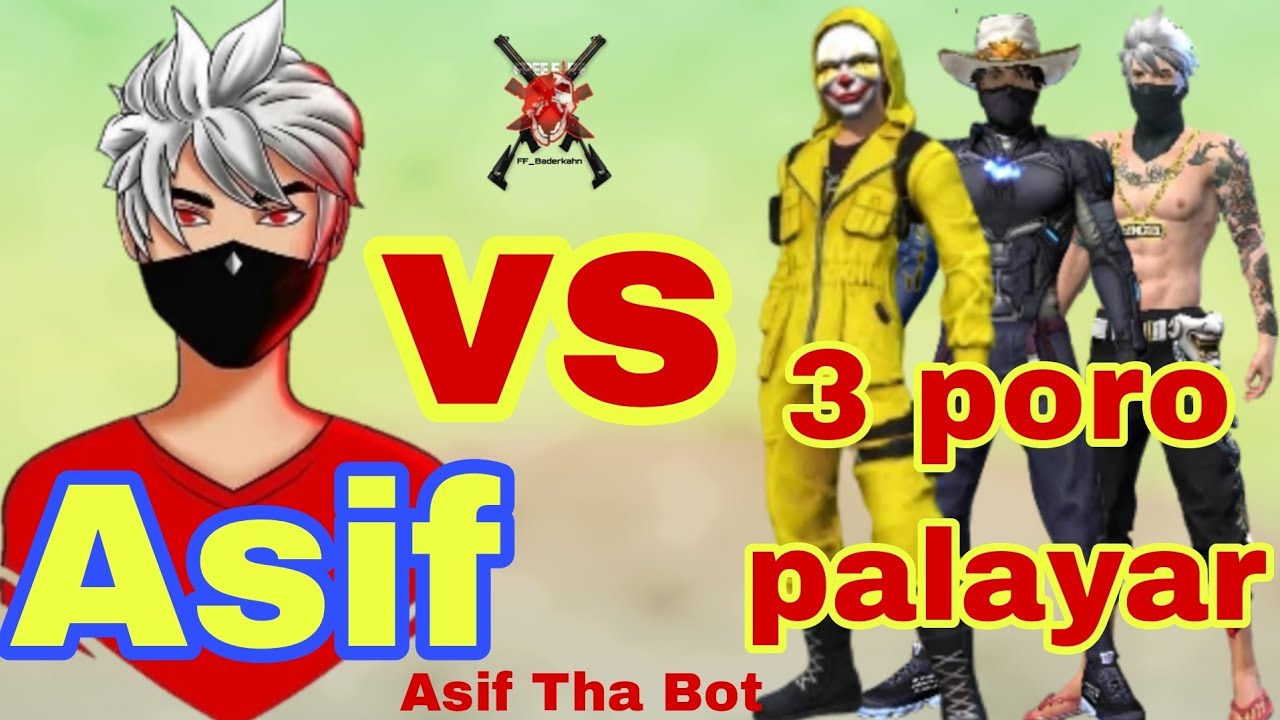 3 vs 3 castom Asif Tha bot Arman ff sojib Tha bot vs satu ff sojib ff friend - YouTube