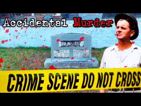 Accidental Murder: The Tragic Story Of Frank Hamby (True Crime) - YouTube