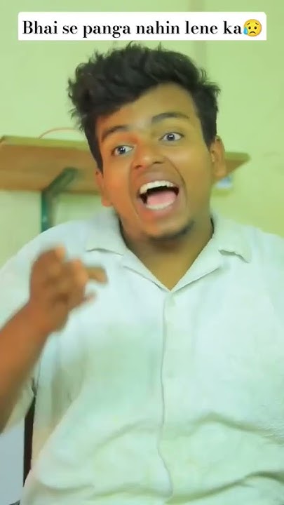 Bhai se panga nahin lene ka | The most viral comedy by bhai bhai #ytshorts #shorts - YouTube