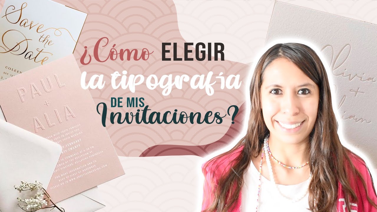 Escogiendo tipografías para mis invitaciones de boda | WEDDING | BY LESS - YouTube