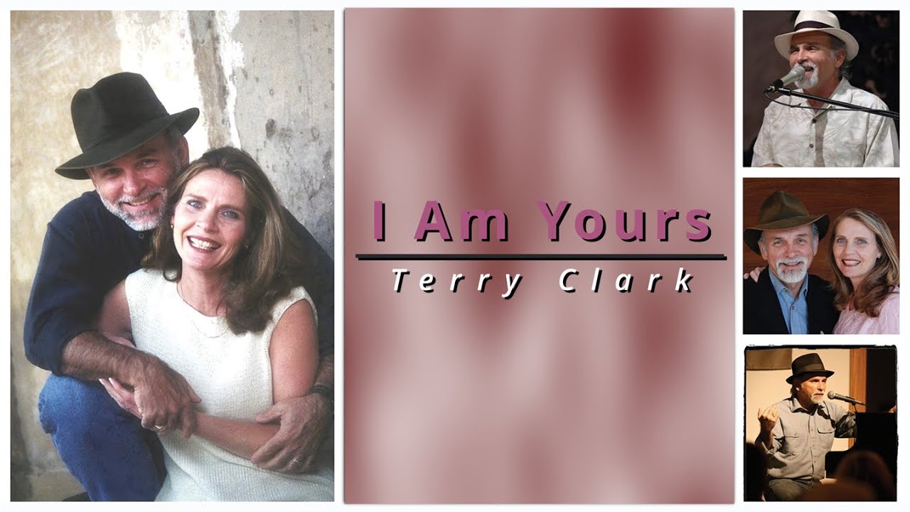 I Am Yours - Terry Clark (Lyrics) - YouTube