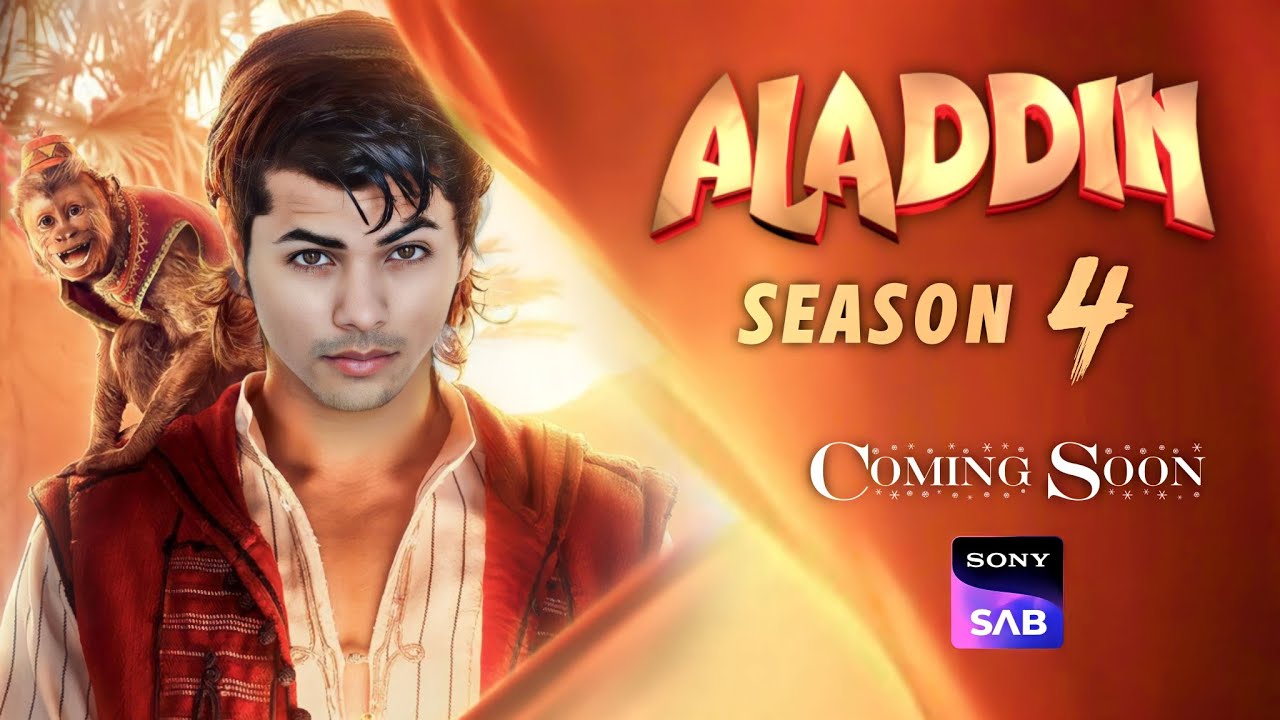 Aladdin Season 4 : Star Cast & Release Date Announced | New Promo Aladdin Season 4 | Telly Lite ...