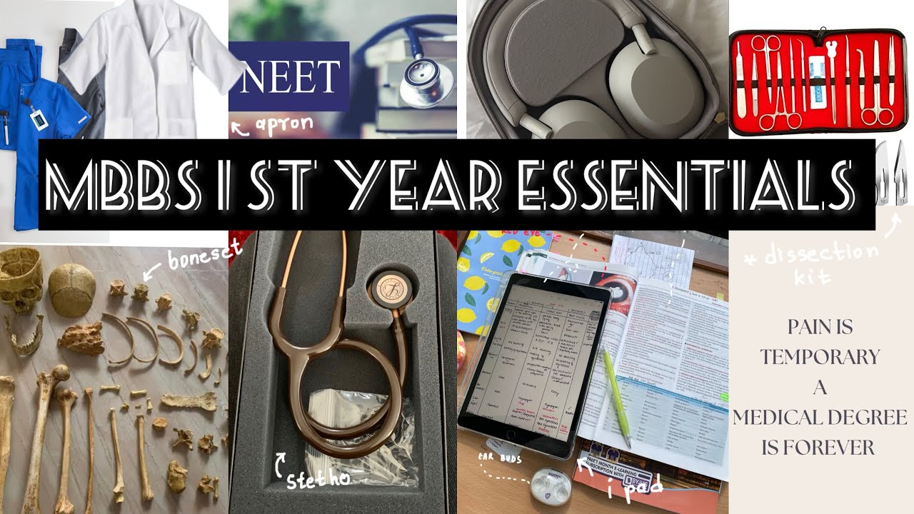 What to buy for 1 st-year of medical college | MBBS first year ...
