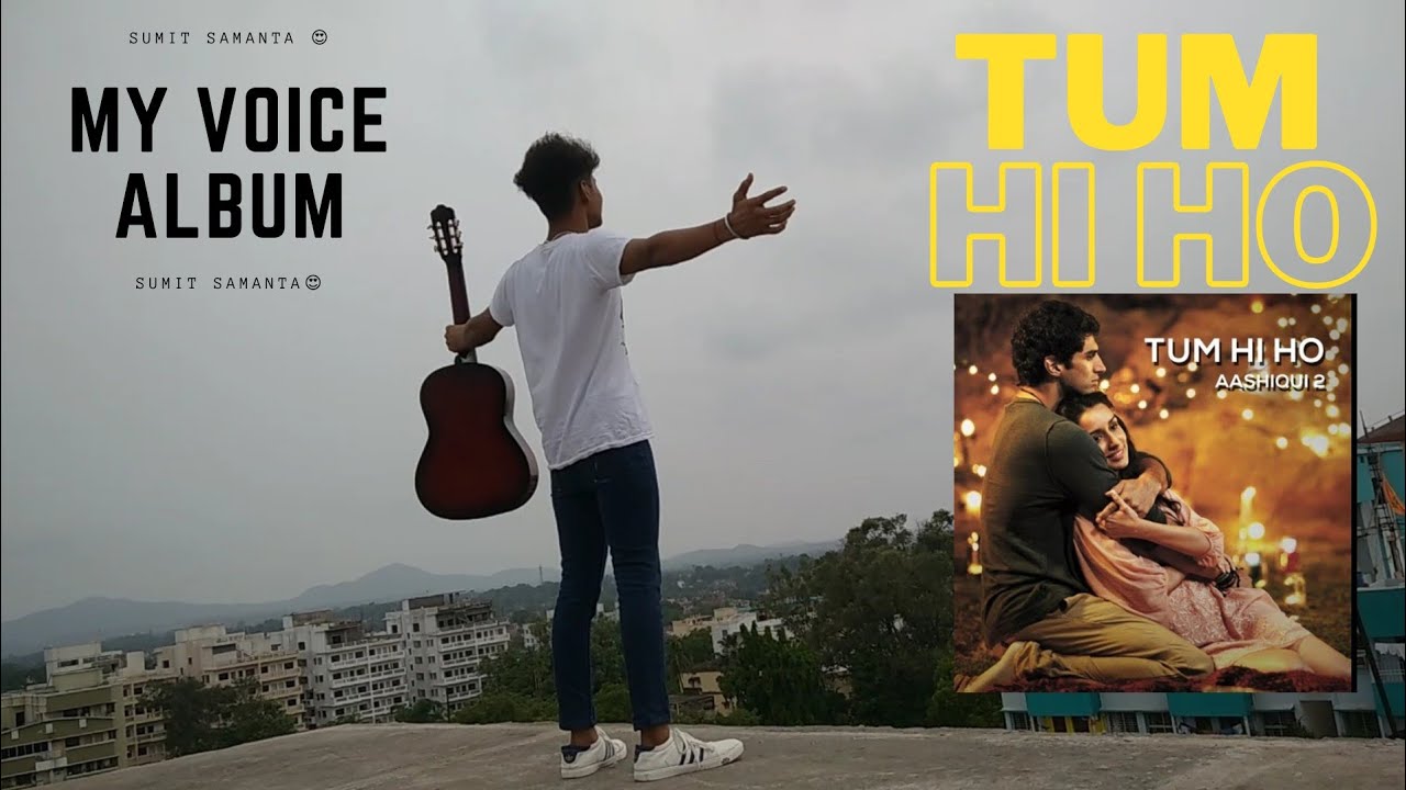 Tum hi ho guitar cover // sumit samanta - YouTube