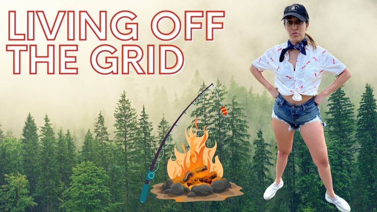 Off Grid Living 12 Things You Must Know In 2023 - vrogue.co
