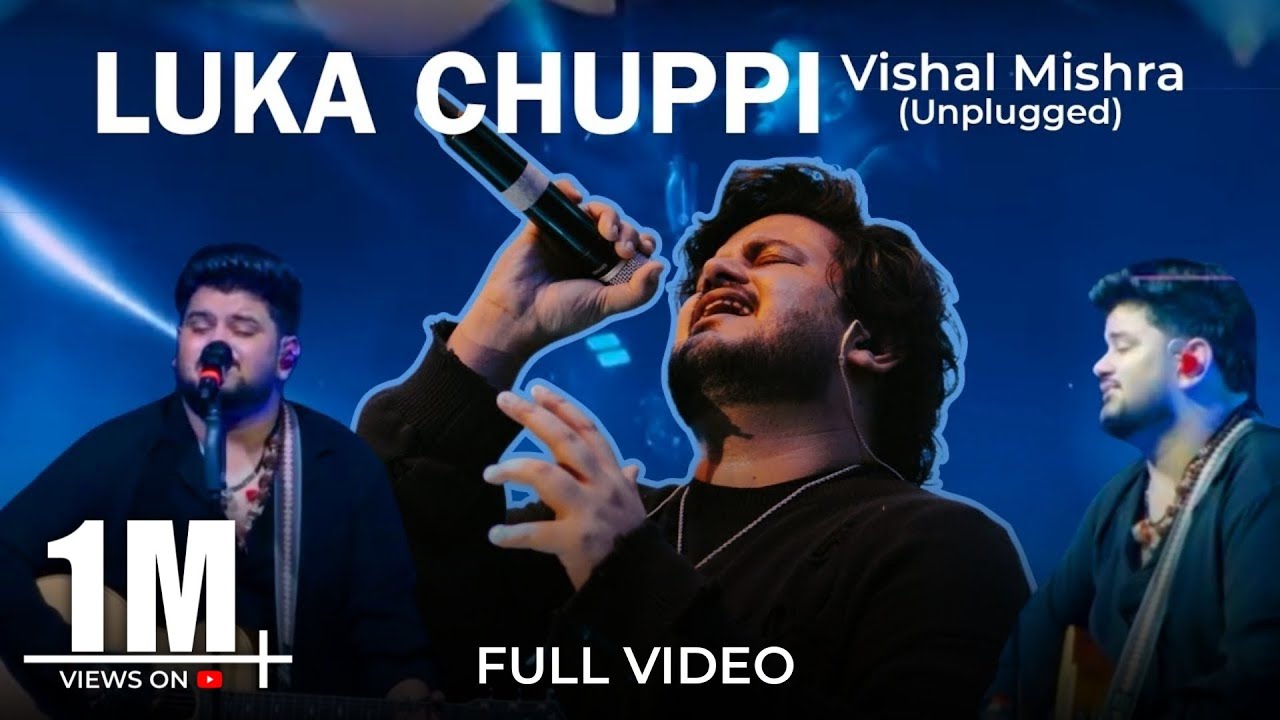 Luka Chuppi - (Unplugged) Vishal Mishra | Aa ja naa Maa ️Live ...