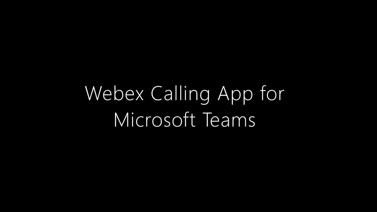 Webex Calling App for Microsoft Teams - YouTube