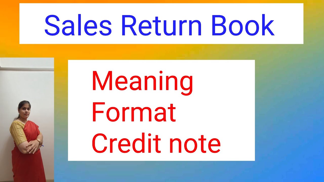 Accounting Concepts - Sales Return Book | Class 11 Accounts - YouTube