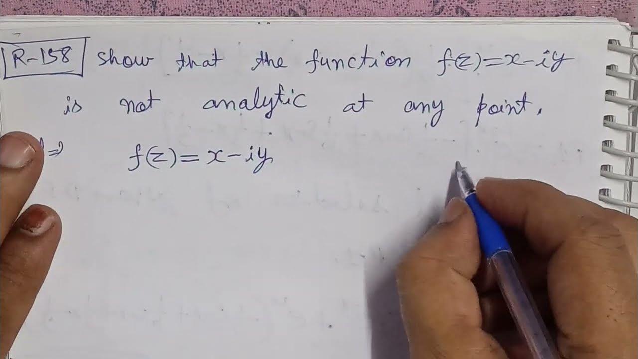 Show that the function f(z)=x-iy is not analytic at any point. - YouTube