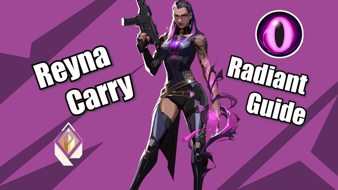 Radiant Reyna Complete Guide - YouTube
