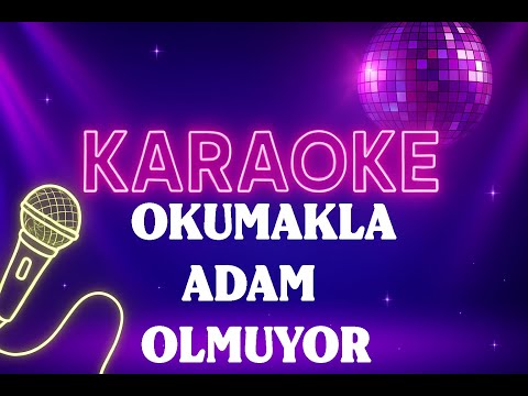 Serdar Ortaç - Okumakla Adam Olmuyor KARAOKE