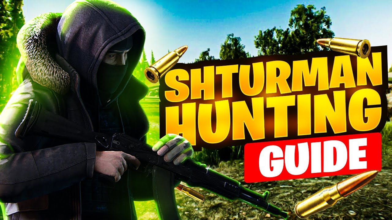 How to Hunt Shturman! (Escape From Tarkov) - YouTube