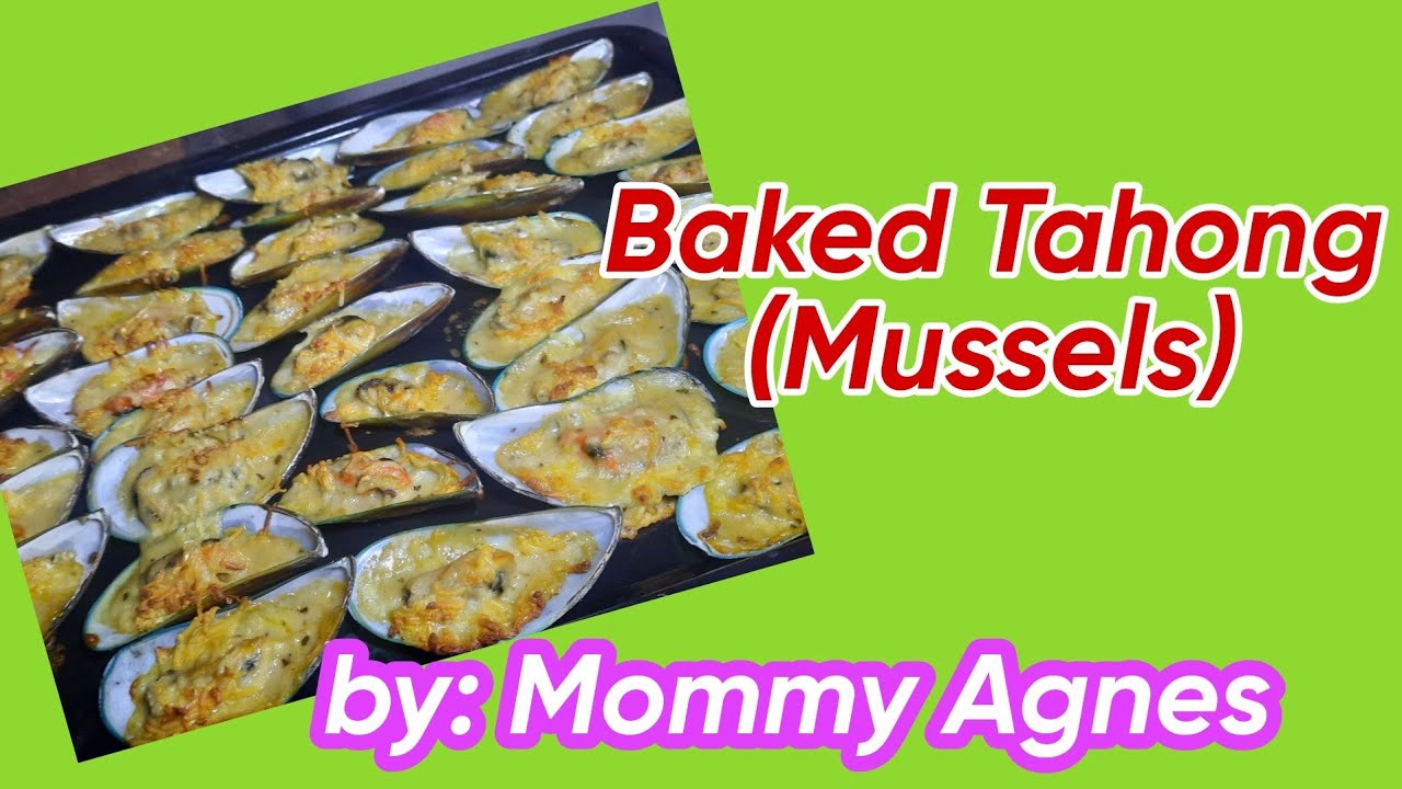 Baked Tahong (baked mussels) - YouTube
