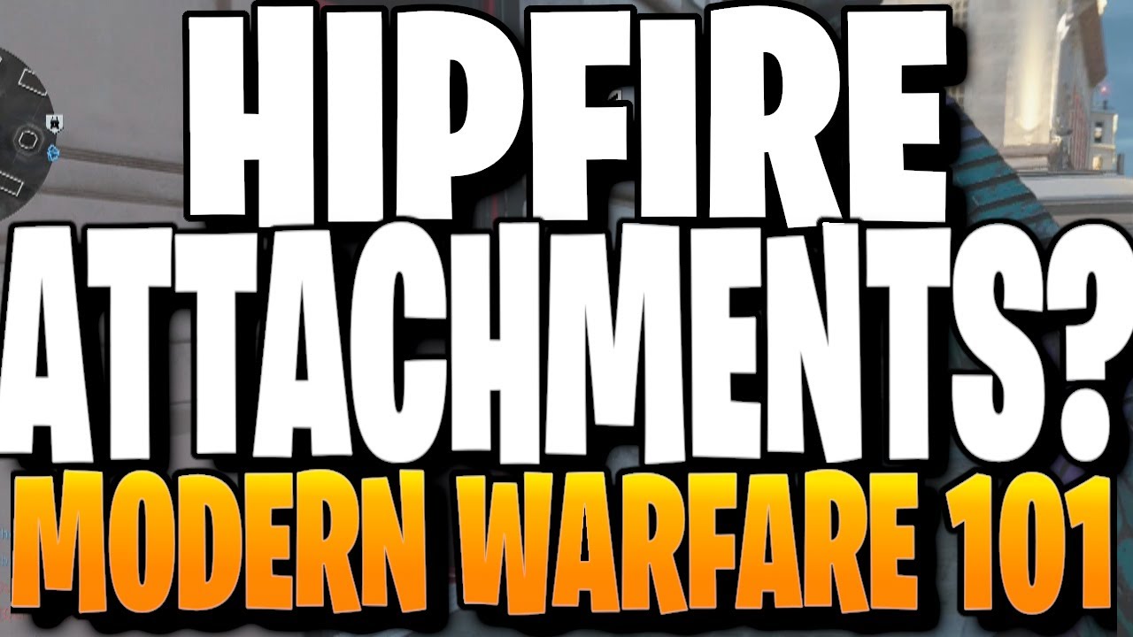 Best Hip Fire Attachments - Call of Duty Modern Warfare - YouTube