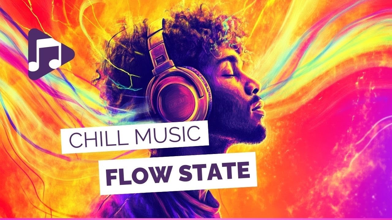[CHILL MUSIC] FLOW STATE (Instrumental) - YouTube
