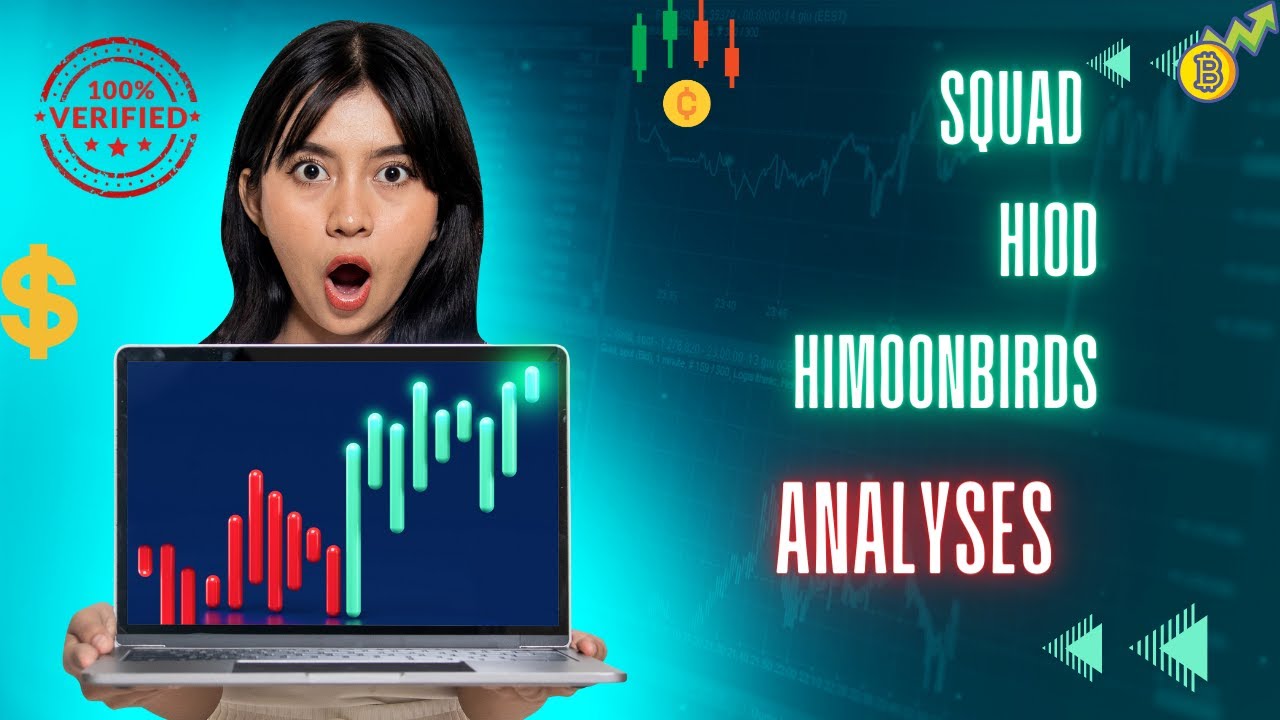 💵 Apprendre la Crypto! squad, hiod, himoonbirds, analyses👌 - YouTube