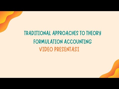 Traditional approaches to theory formulation accounting - YouTube
