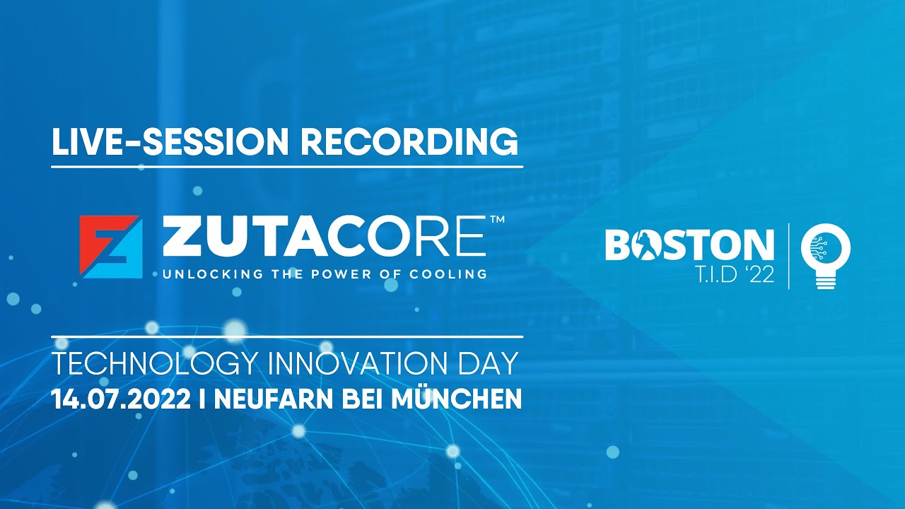 Boston Technology Innovation Day 2022: Live-Session ZutaCore in ...