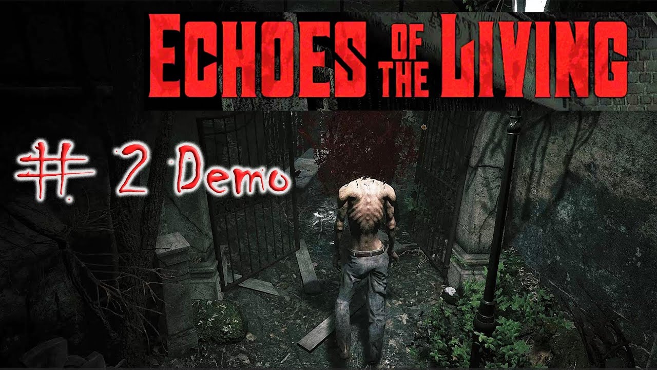 Echoes of the Living Gameplay da Demo - Parte 2 - YouTube