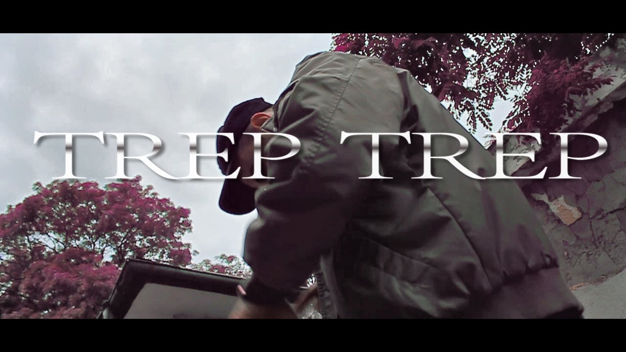 X - TREP TREP ( UNOFFICIAL VIDEO ) Short version - YouTube