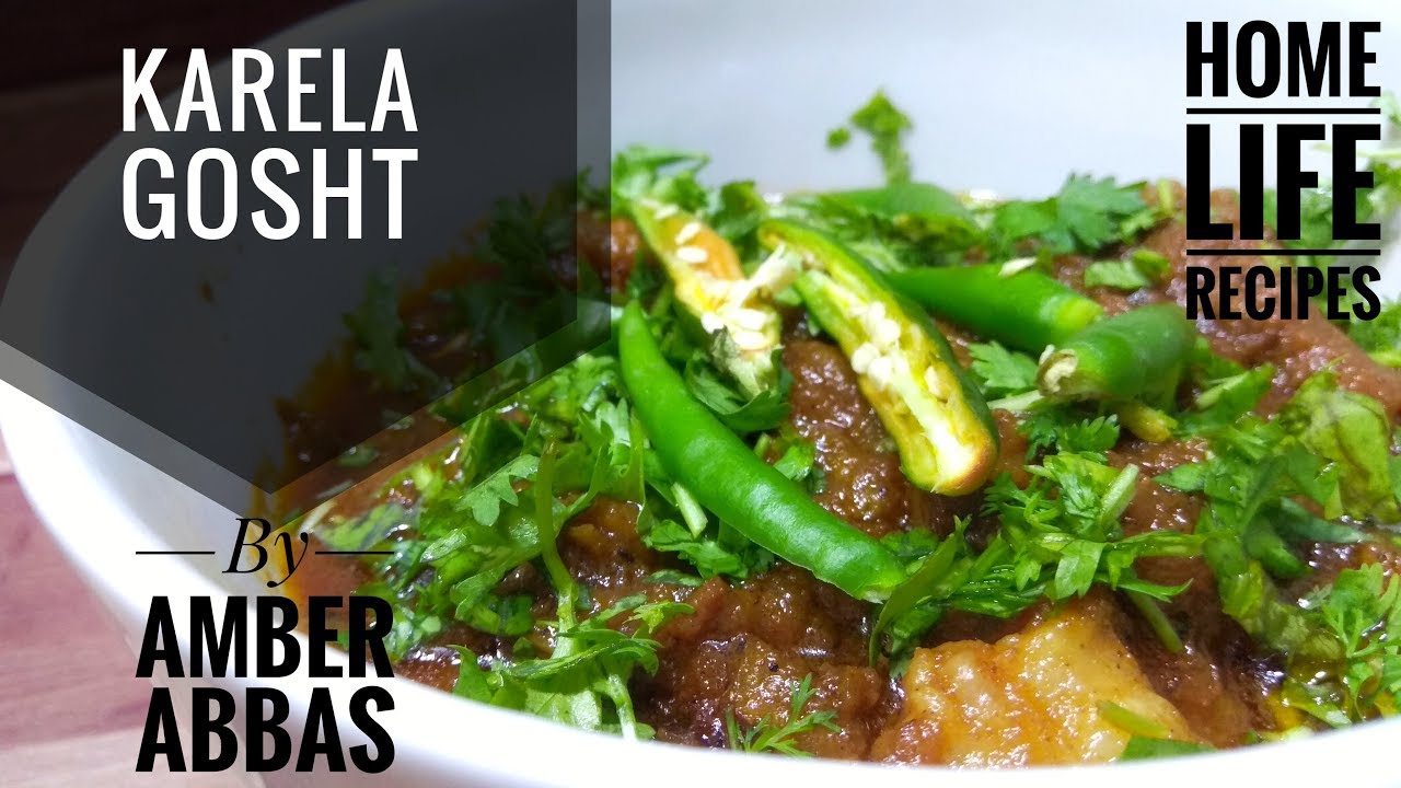 Karela Gosht | Bitter Gourd Meat | کریلےگوشت | Ramazan Special Recipe ...