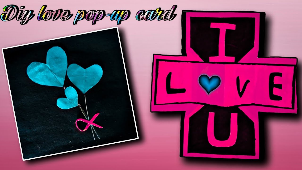 Love pop up card | Diy handmade gift card ideas | Love card tutorial ...