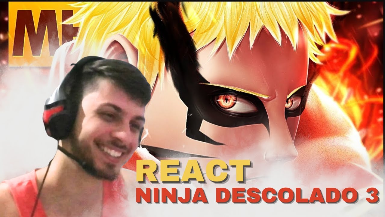REACT NINJA DESCOLADO 3 🩸 (Naruto/Boruto) MHRAP - YouTube