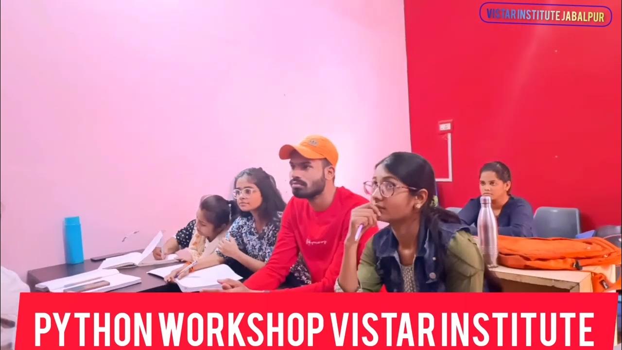 Python Training Workshop | Vistar Institute Vijay Nagar Jabalpur | Amit Bose | 9340953978 ...