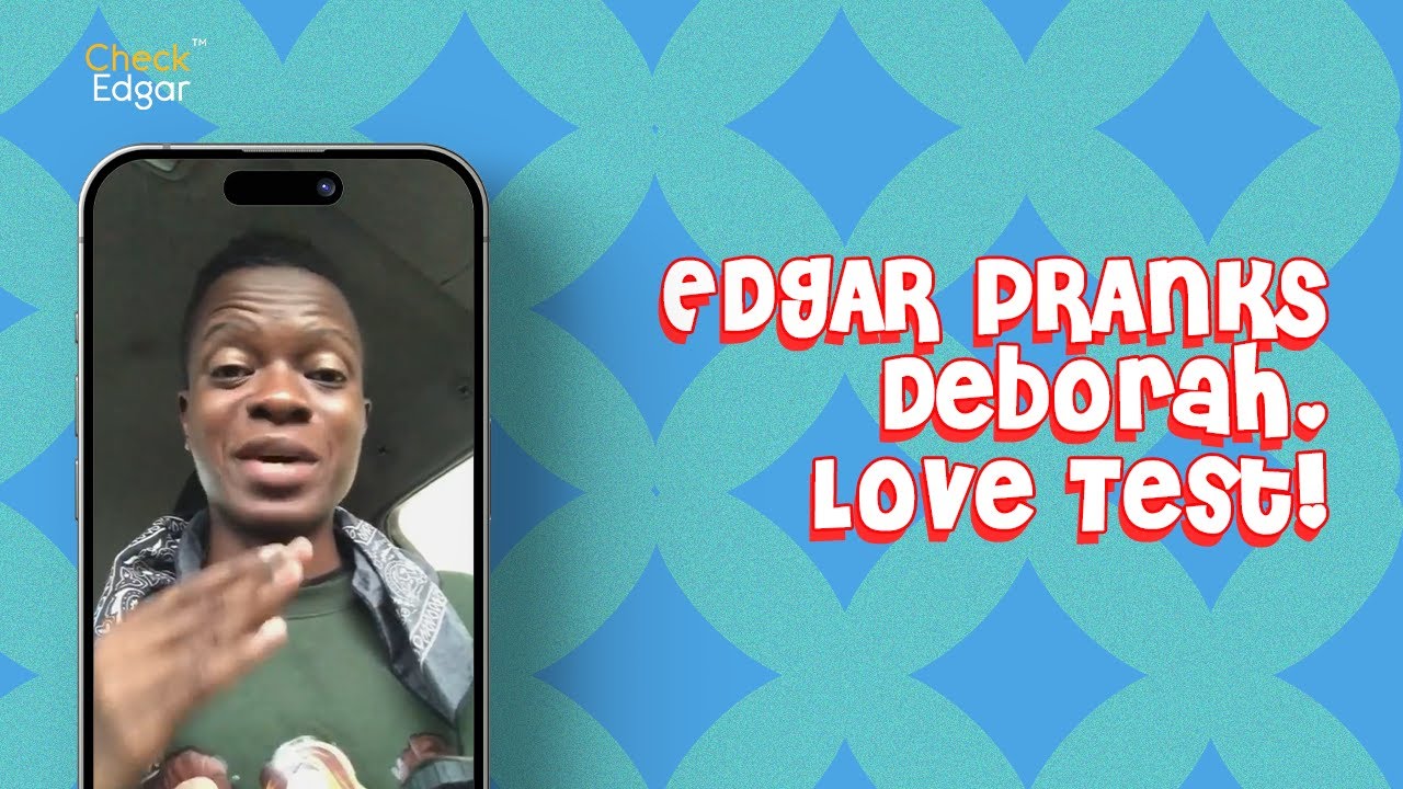 Edgar pranks Deborah. Love test! | Phone Pranks - YouTube