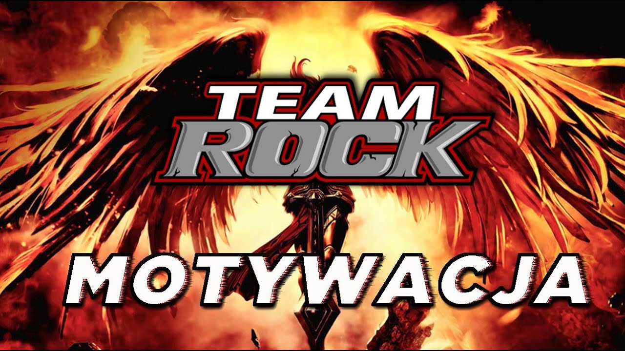 Motywacja Team ROCK - YouTube