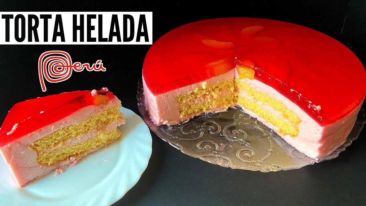 TORTA HELADA PERUANA - RECETA TRADICIONAL PASO A PASO - CON GELATINA Y ...