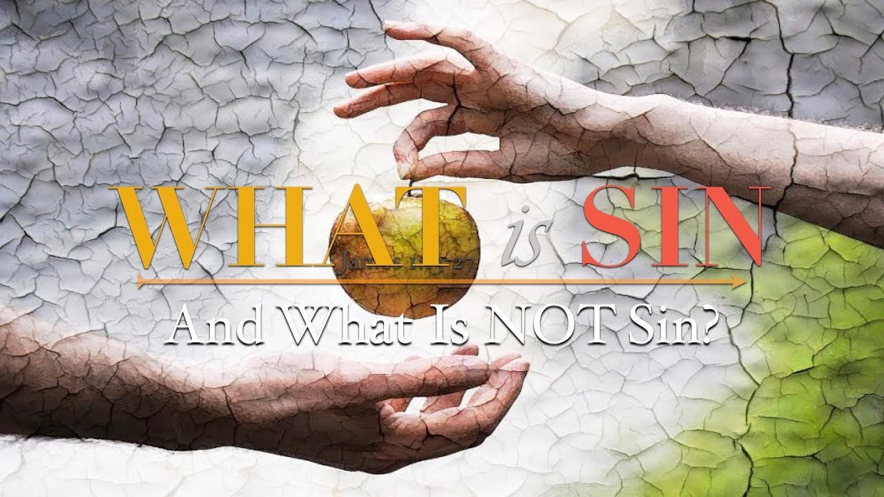 “Why Do We Sin?” (7) - YouTube