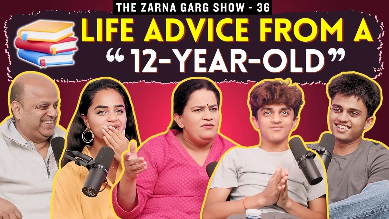 The Zarna Garg Family Podcast | Ep. 36: Life Advice From a 12-Year-Old ...