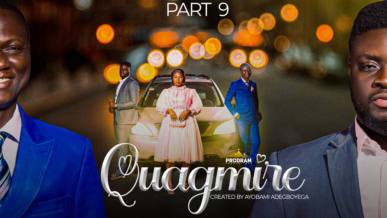 QUAGMIRE Part 9 = Husband and Wife Series Episode 187 by Ayobami Adegboyega - YouTube