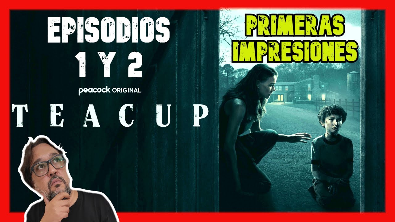 TEACUP Temporada 1 Episodios 1 y 2 | Primeras Impresiones | Resumen ...