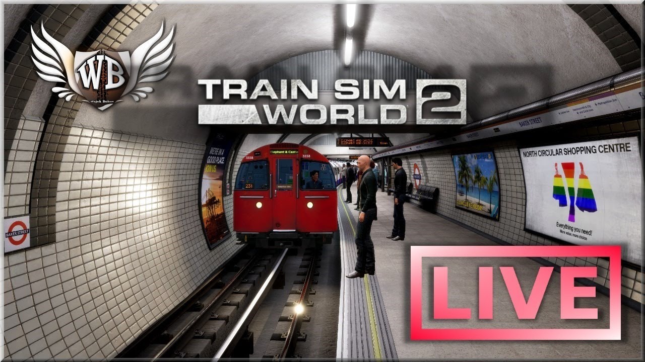LIVE | Train Sim World 2 | Londyńskie metro - YouTube